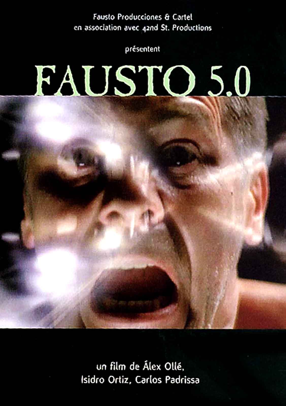 FAUSTO 5.0 (2001) - Films Fantastiques