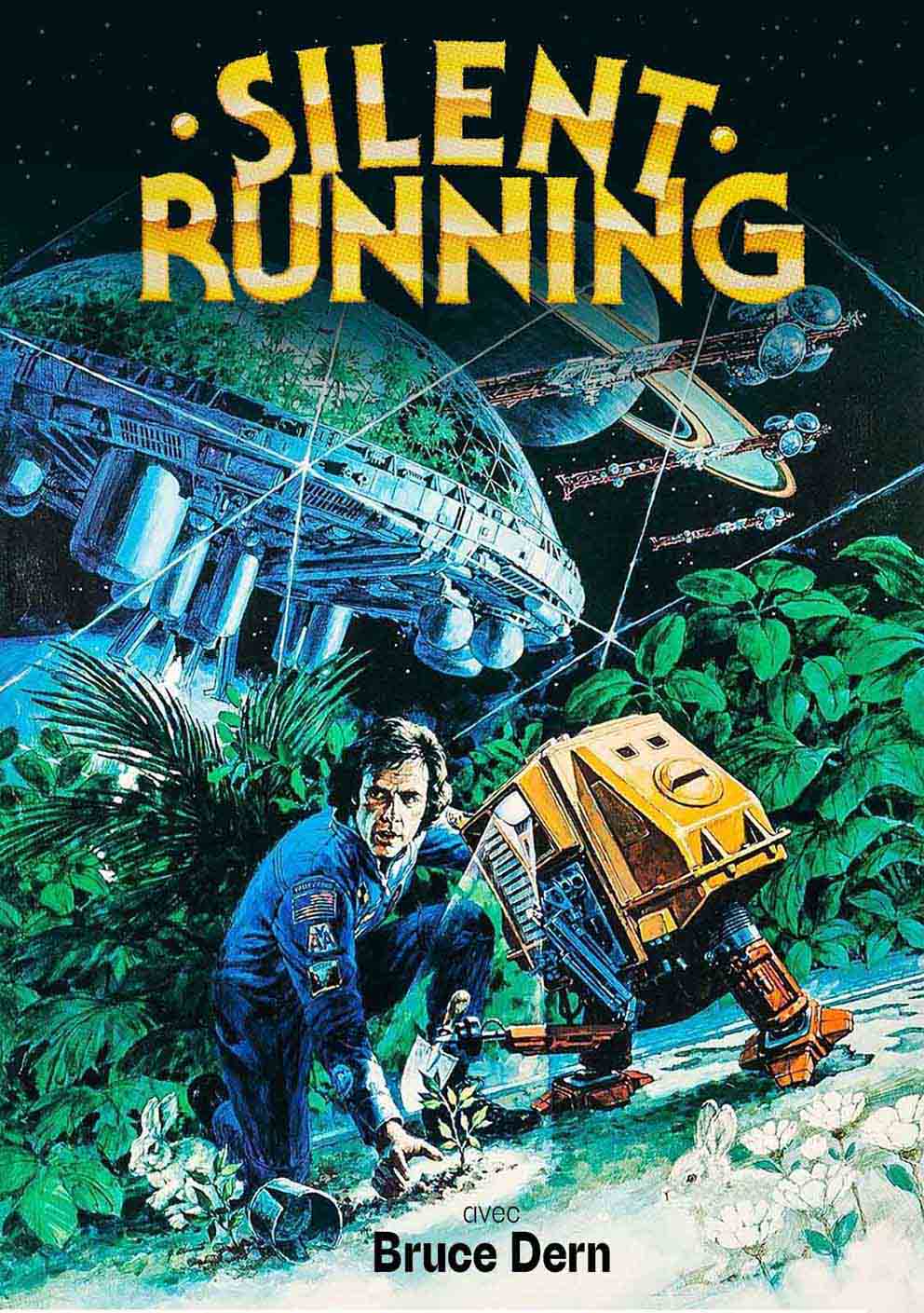 SILENT RUNNING (1972) - Films Fantastiques