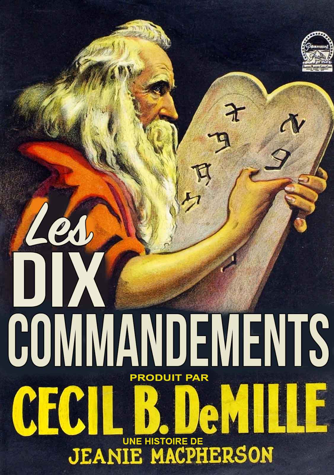 LES DIX COMMANDEMENTS (1923) - Films Fantastiques