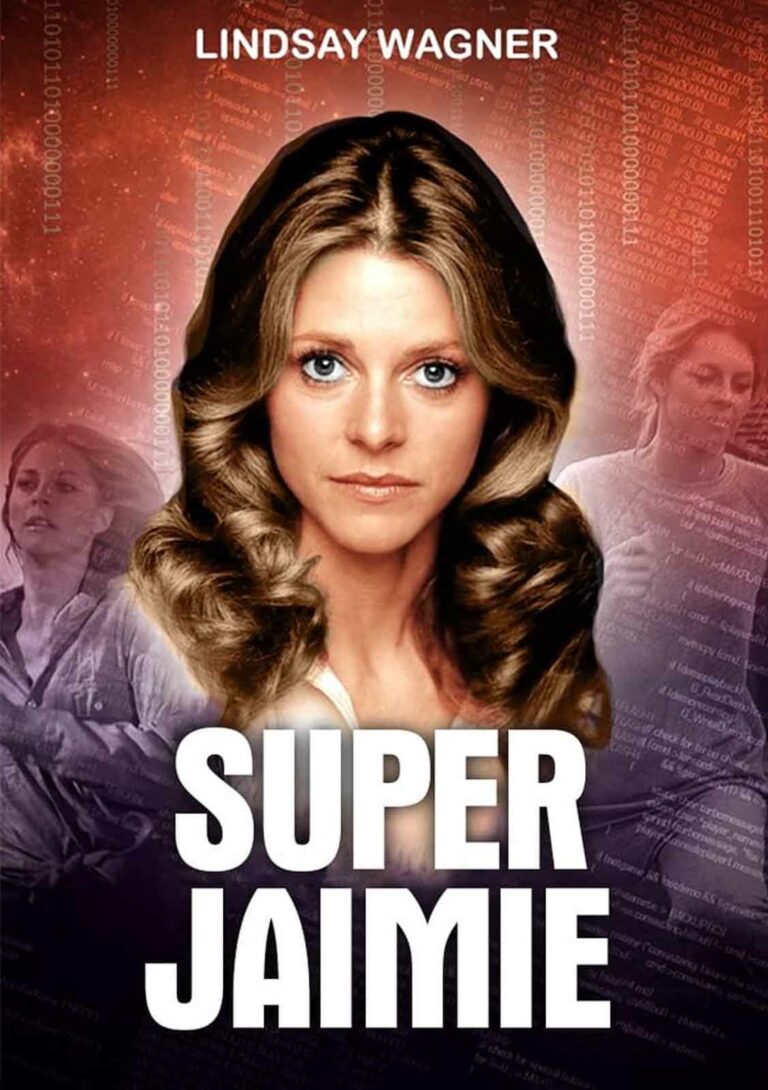 SUPER JAIMIE (1976-1978) - Films Fantastiques